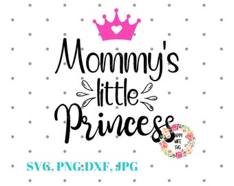 Mommy Princess Svg - Etsy