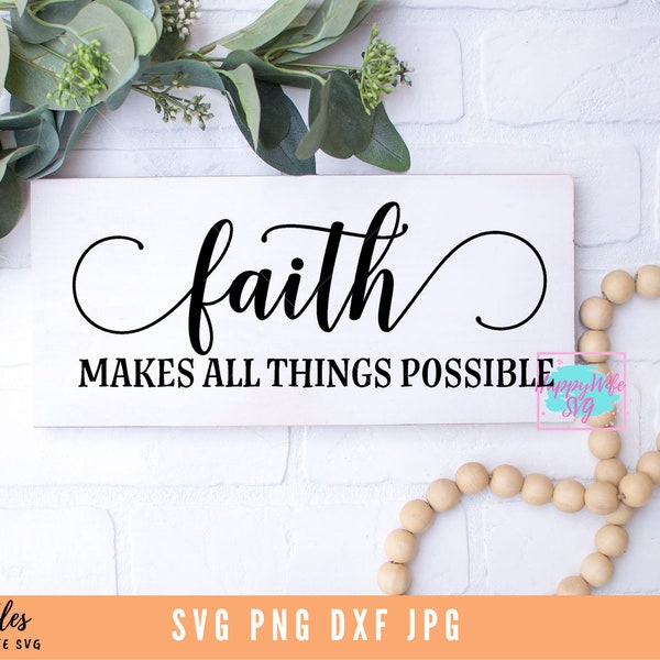 Faith Makes All Things - Etsy