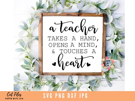 A Teacher Takes a Hand Svg Teacher Svg Teacher Quote Svg | Etsy