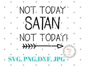 Man of God Svg Not Today Satan Svg Bible Sv Svg Cricut - Etsy