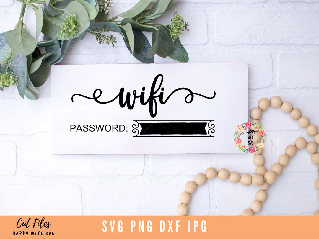 Wifi Password SVG Wifi Svg Welcome Svg Dxf Png Instant - Etsy Singapore