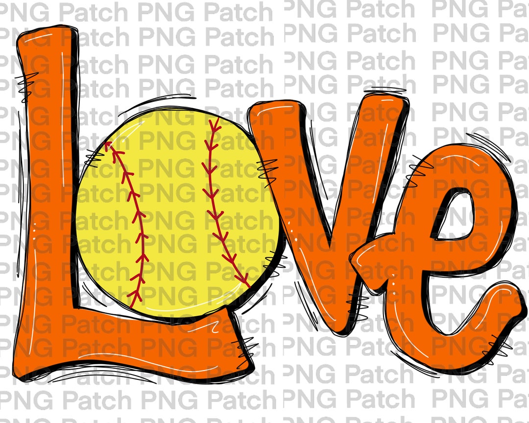 Softball, Burnt Orange Love With Softball, Softball PNG Digital Design ...