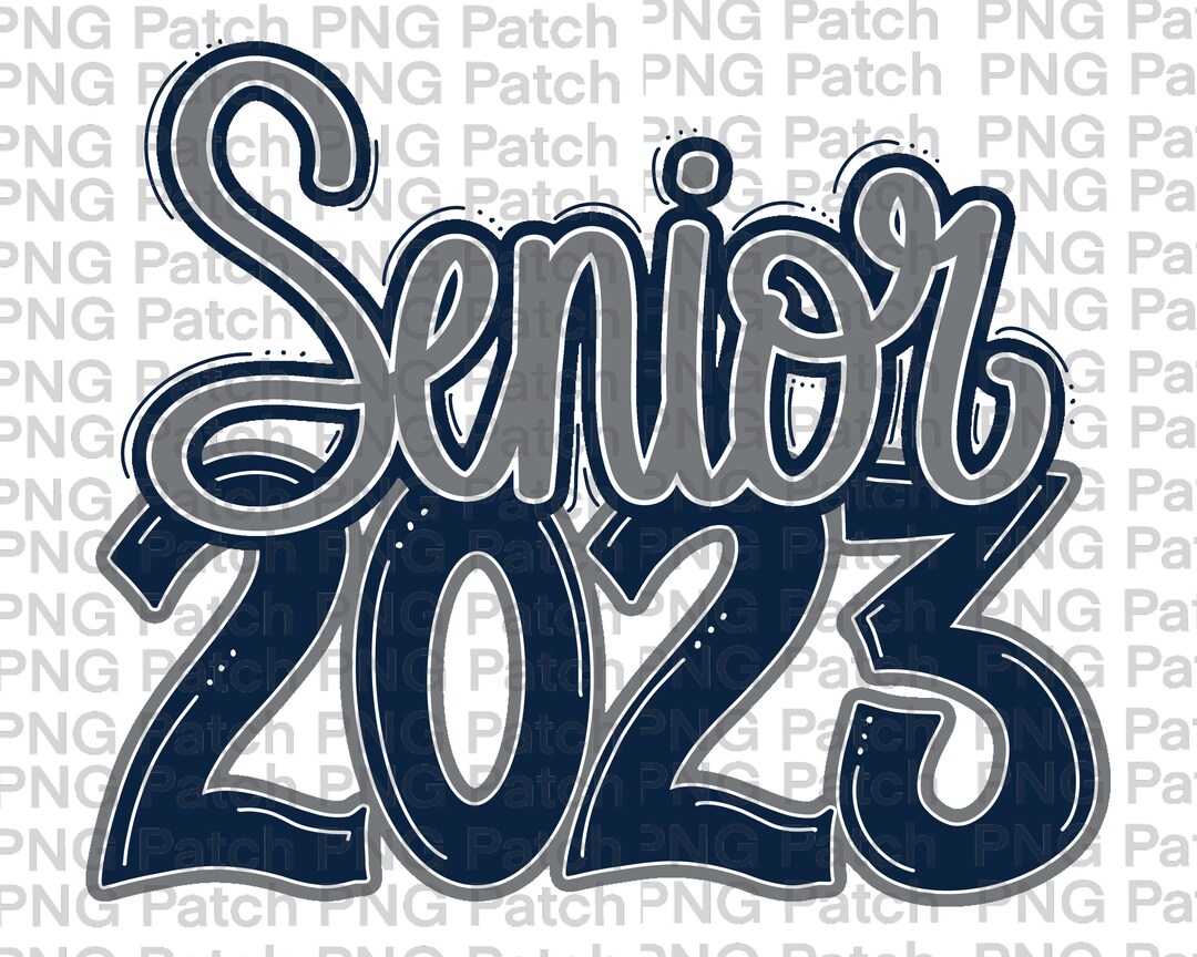 Senior 2023 Graduation PNG | Silver Gray and Navy | Printable ...