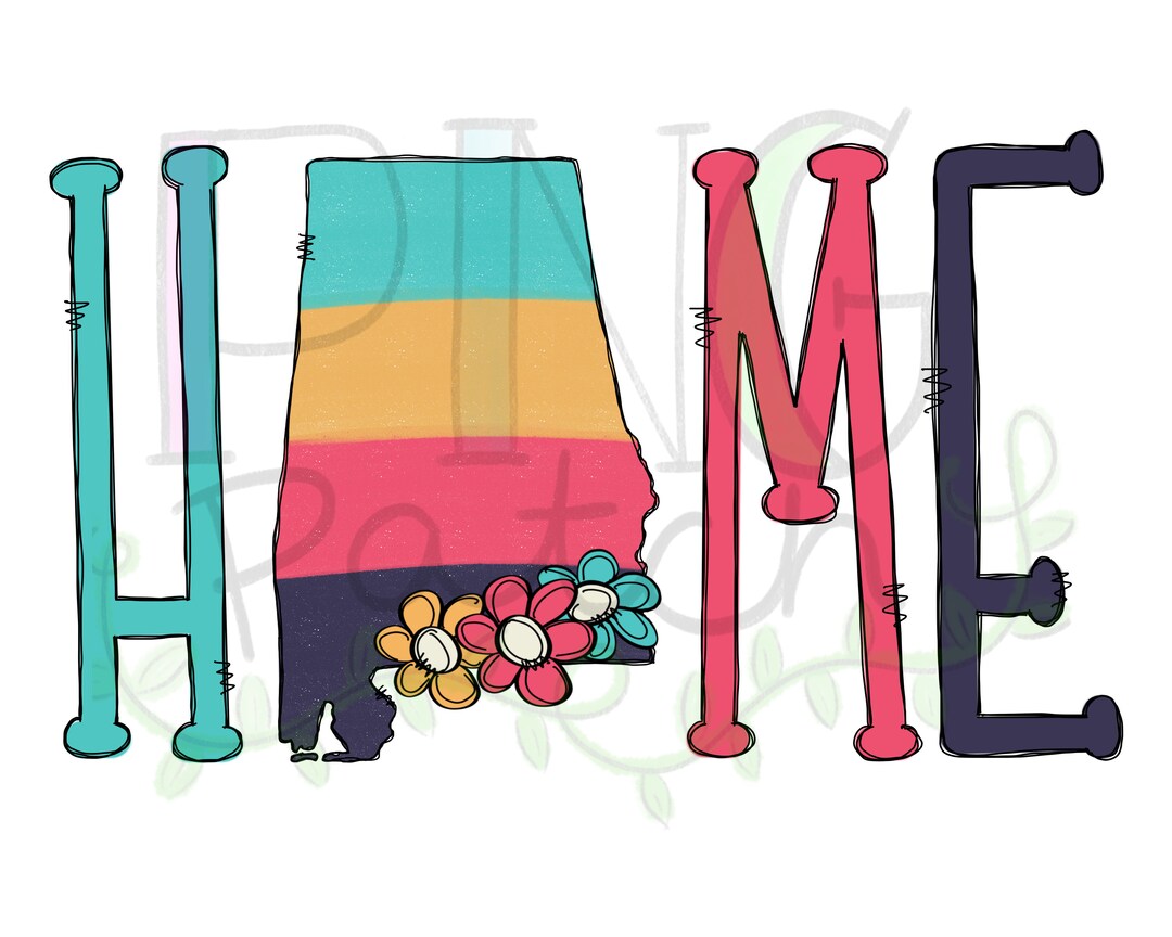 Colorful Floral Home Alabama, State PNG File, PNG Digital Design, State ...
