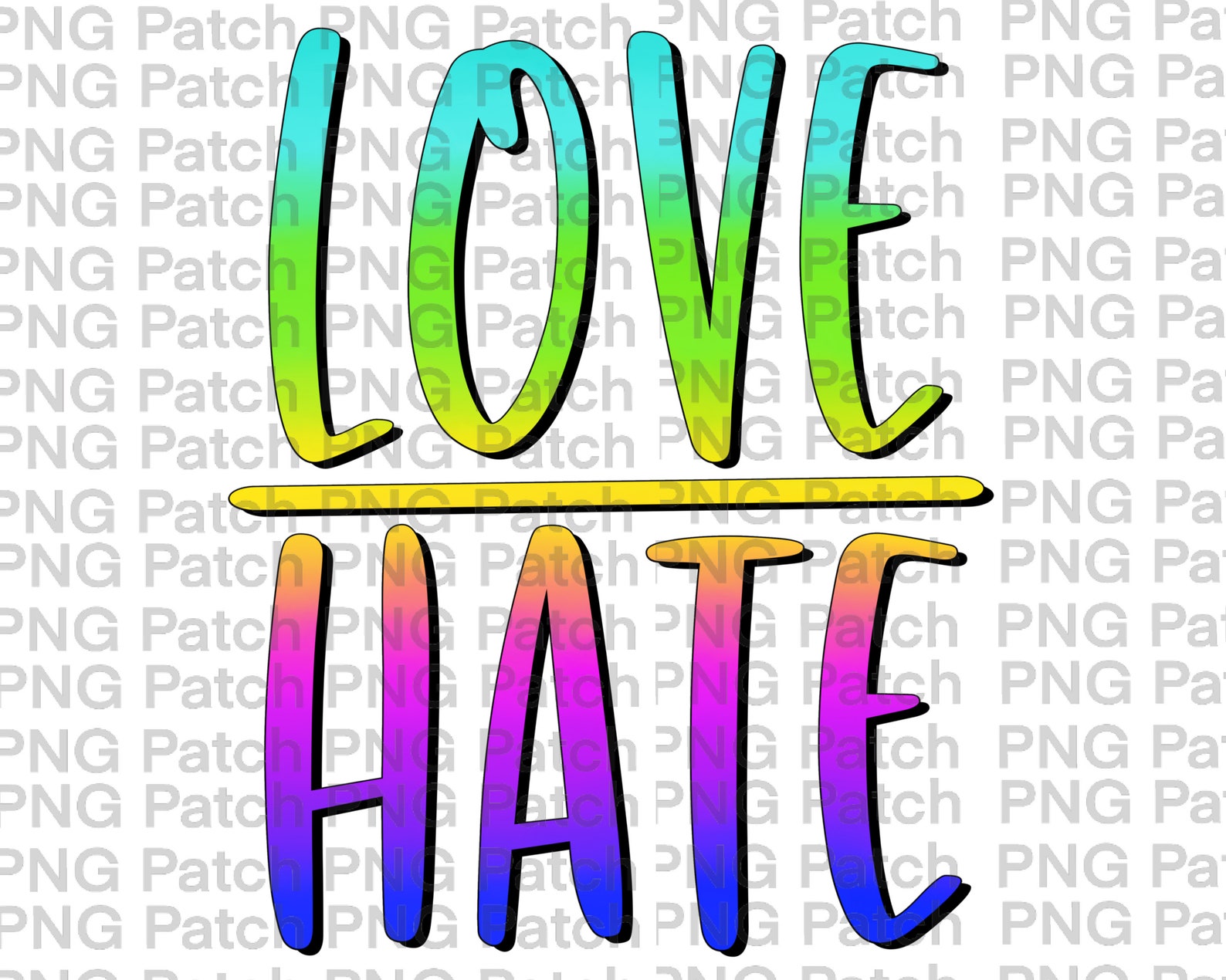 Love Over Hate Bright Colorful Inspirational Quotes PNG - Etsy
