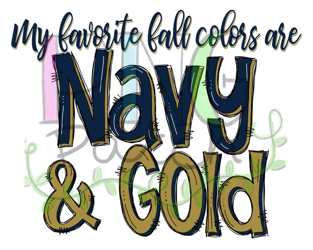 My Favorite Fall Colors Are Navy and Gold, Cheerleading Sublimation PNG ...