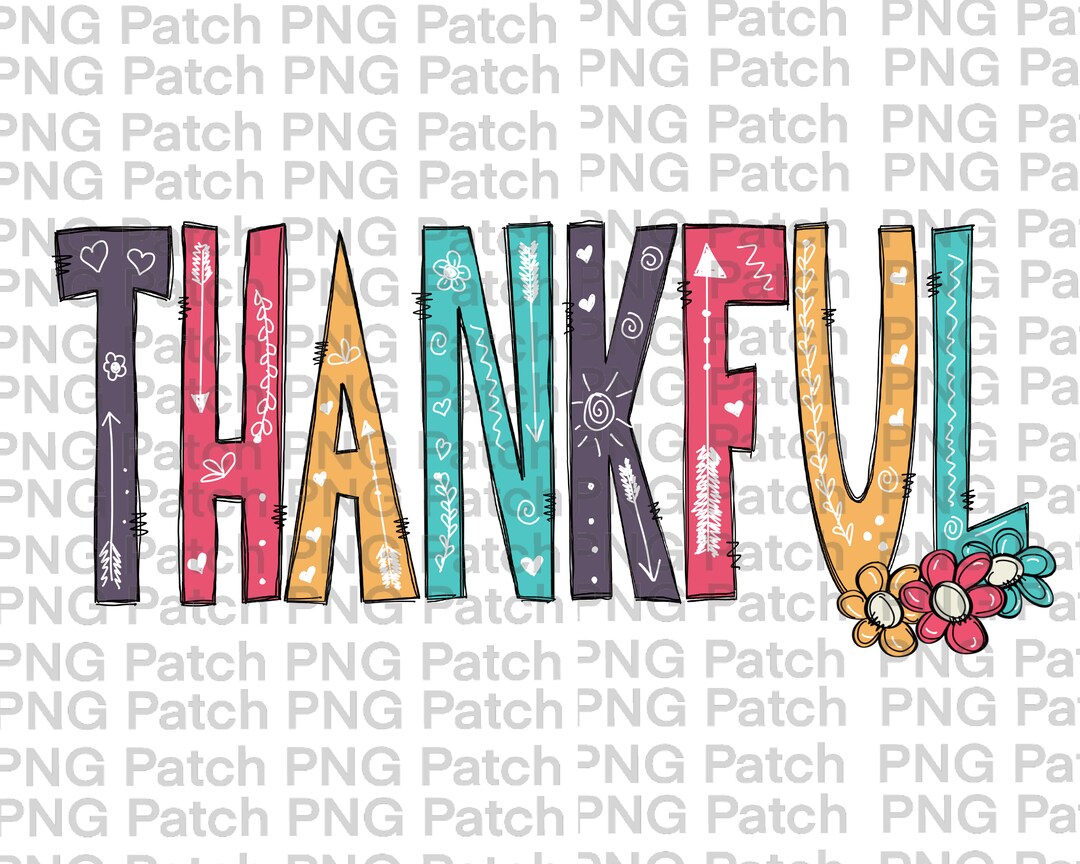 Thankful, Blessed Letters With Flowers and Flourishes, Fall PNG Digital ...