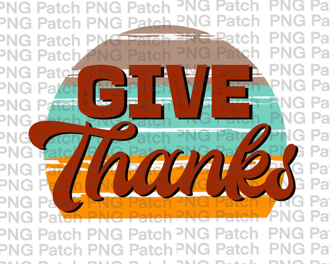 Give Thanks, Retro Design, Fall PNG Digital Design, Thanksgiving ...