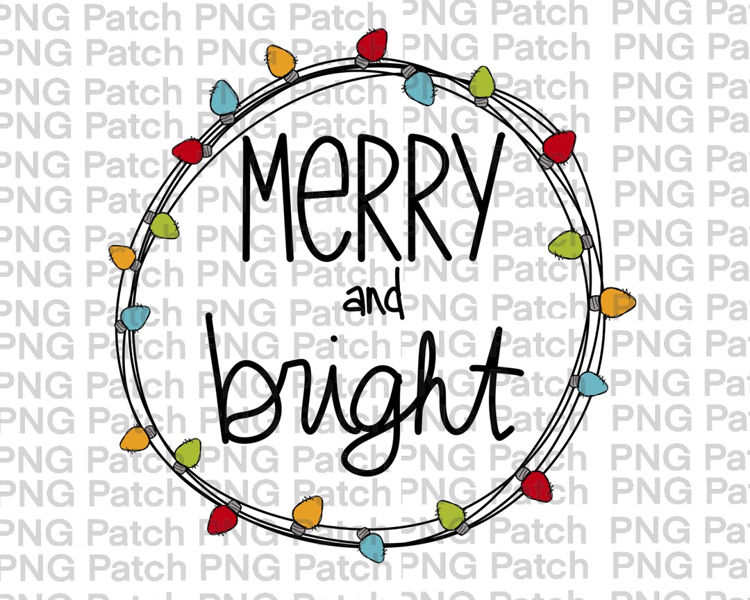 Merry and Bright PNG | Hand Drawn Christmas Lights PNG | Hand Drawn ...