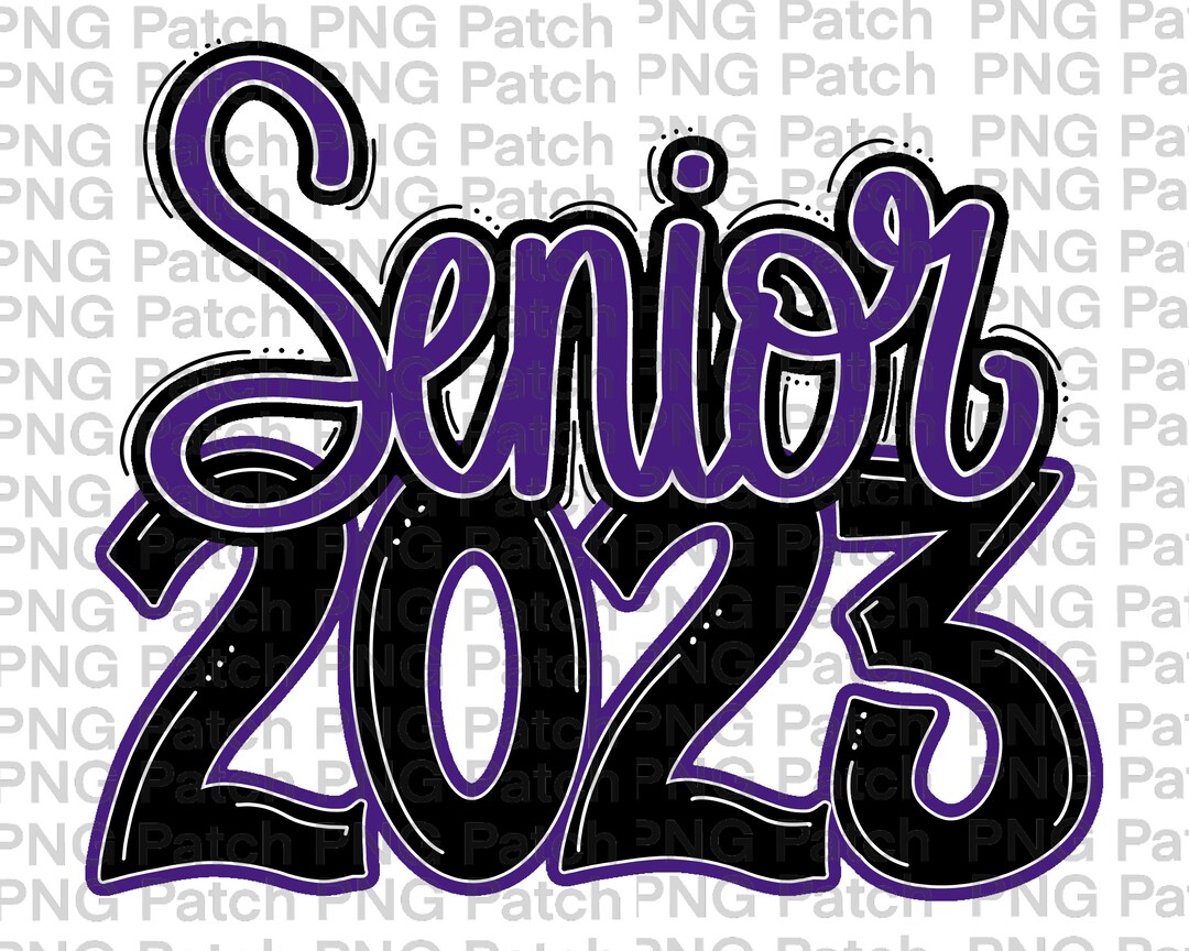 Senior 2023 Graduation PNG | Purple and Black | Printable Sublimation ...