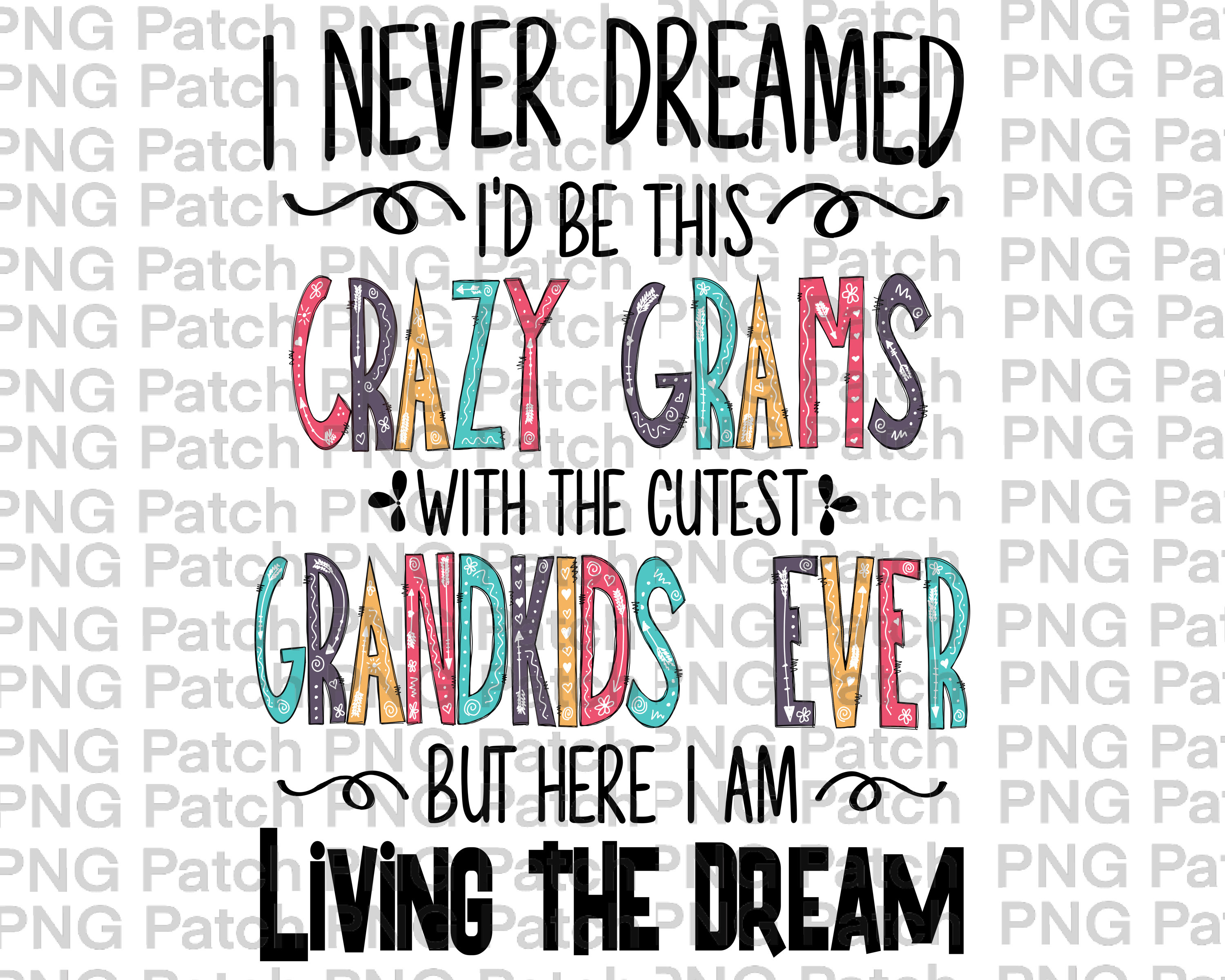 I Never Dreamed I'd Be This Crazy Grams With the Cutest Grandkids Ever ...