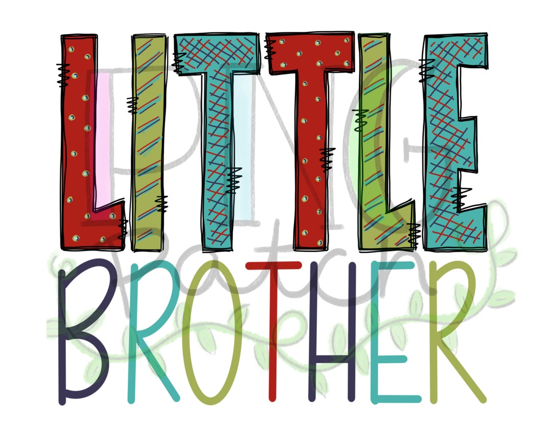 Little Brother, PNG Digital Design, Sublimation Designs Downloads ...