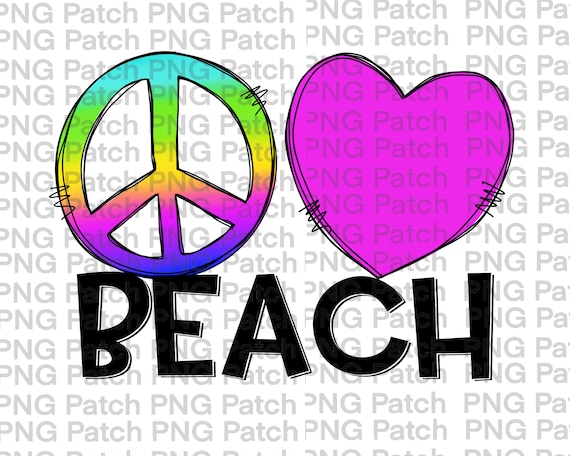 Peace Love Beach Peace Sign and Heart Summer PNG Digital | Etsy