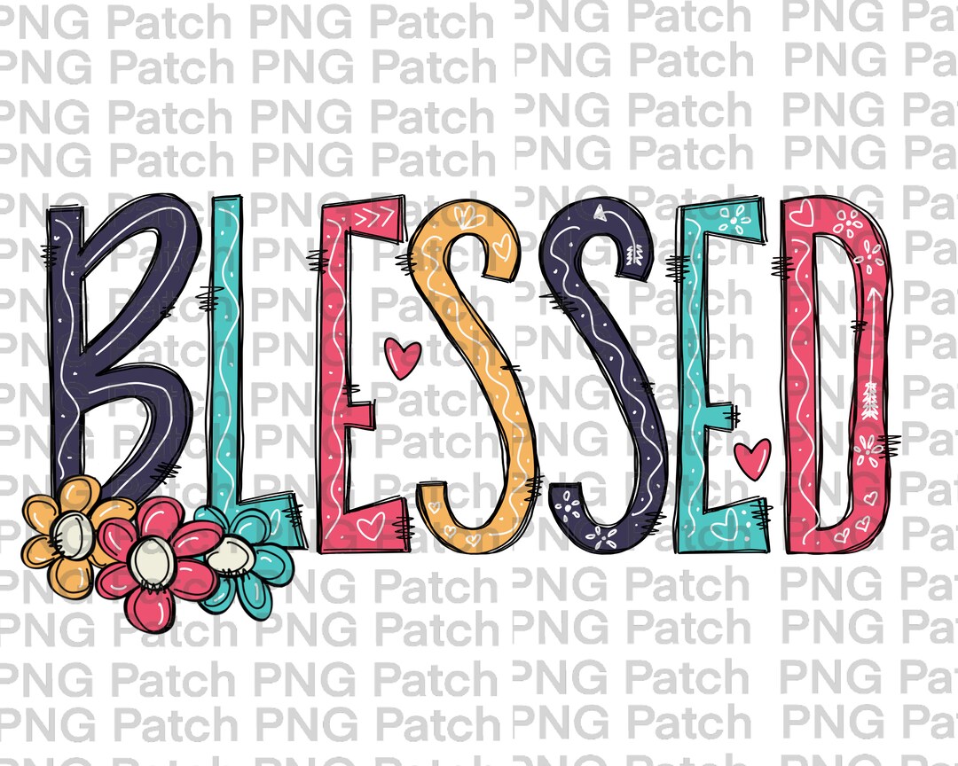 Blessed With Doodles, Floral PNG Digital Design, Blessed Doodles ...