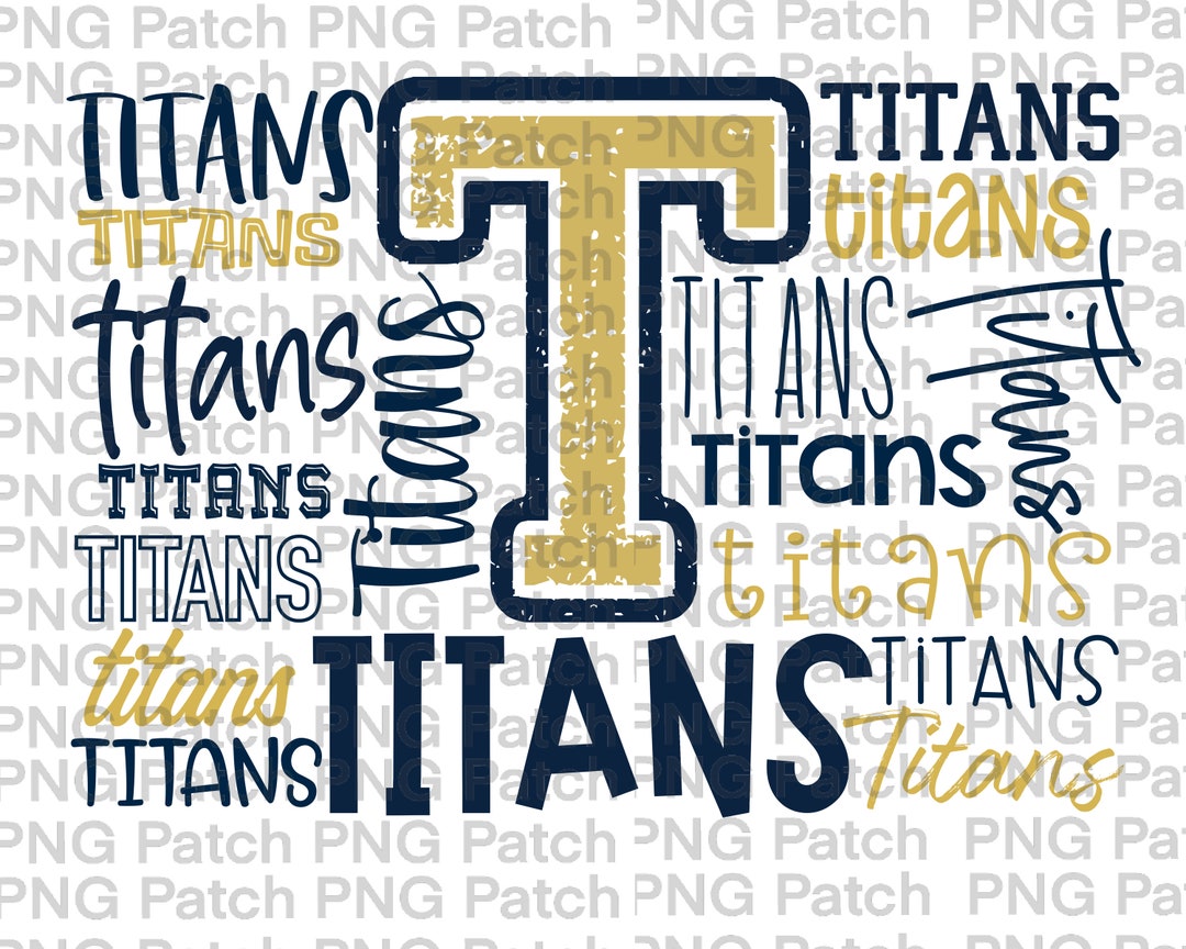 Titans Mascot Typography, Navy and Gold, Mascot PNG File, Team Digital ...