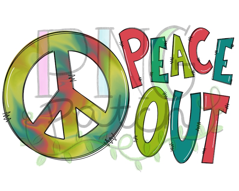 Peace Out, Peace Sign, PNG Digital Design, Tie Dye Sublimation Designs ...