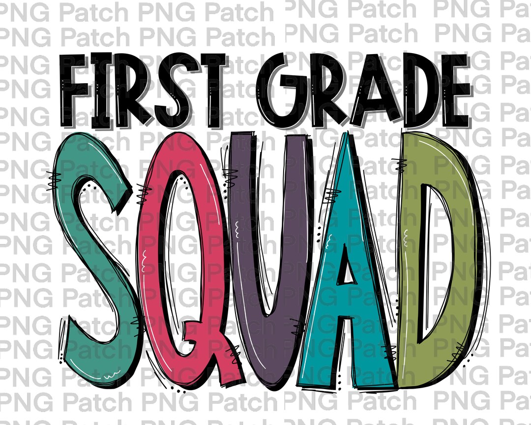 First Grade Squad, Student PNG File, Digital Design, School Sublimation ...