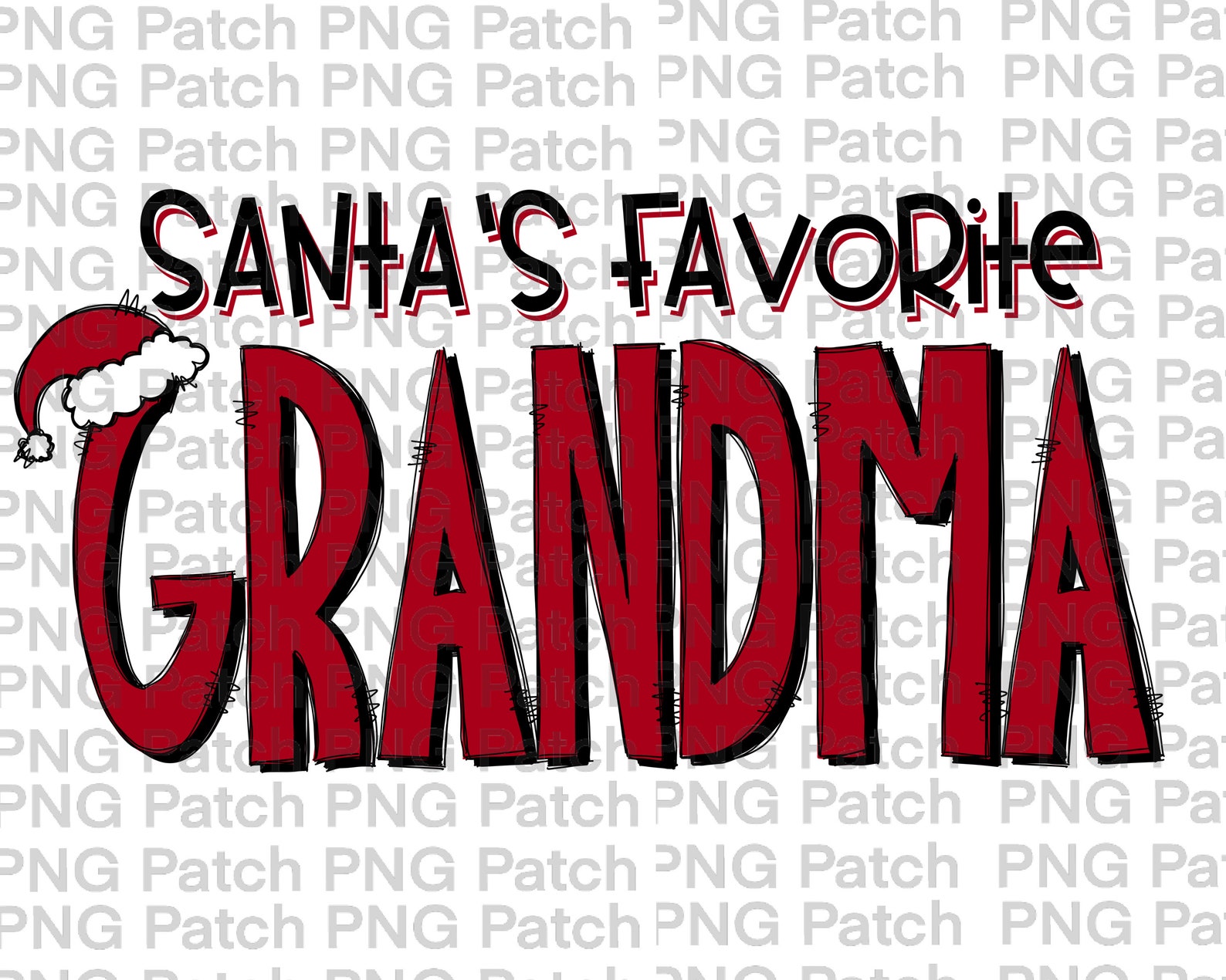 Santa's Favorite Grandma, Christmas Grandma PNG Digital Design, Holiday ...