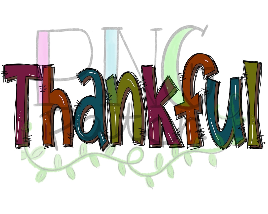 Thankful, Scribble Doodle Letters, Fall PNG Digital Design, Blessed ...