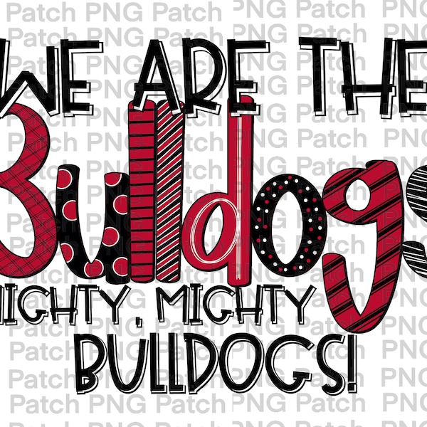 We Are the Mighty Bulldogs Svg - Etsy