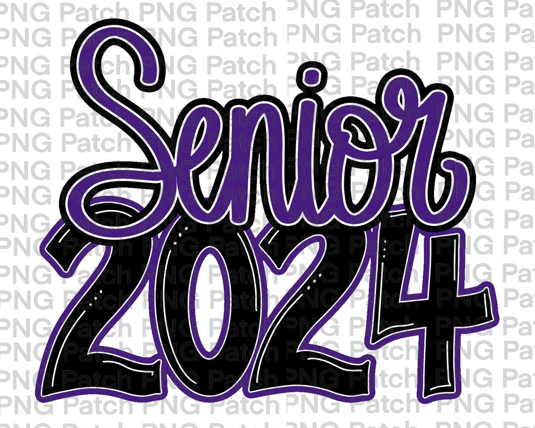 Senior 2024 Graduation PNG | Purple and Black | Printable Sublimation ...