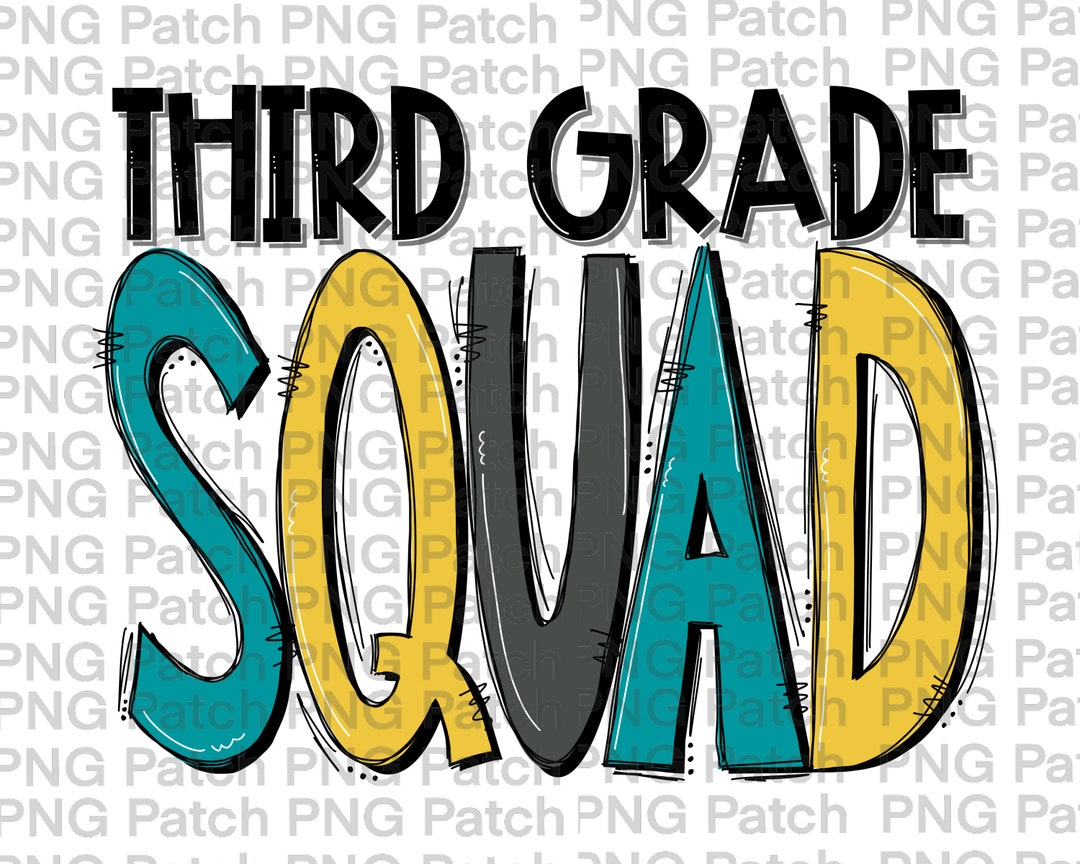 Third Grade Squad, Student PNG File, Digital Design, School Sublimation ...