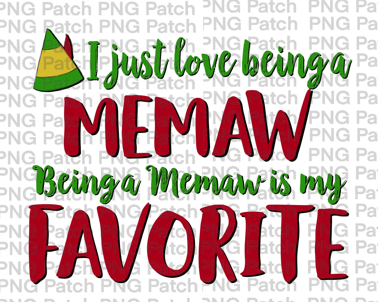 I Just Love Being a Memaw Being a Memaw is My Favorite Elf - Etsy