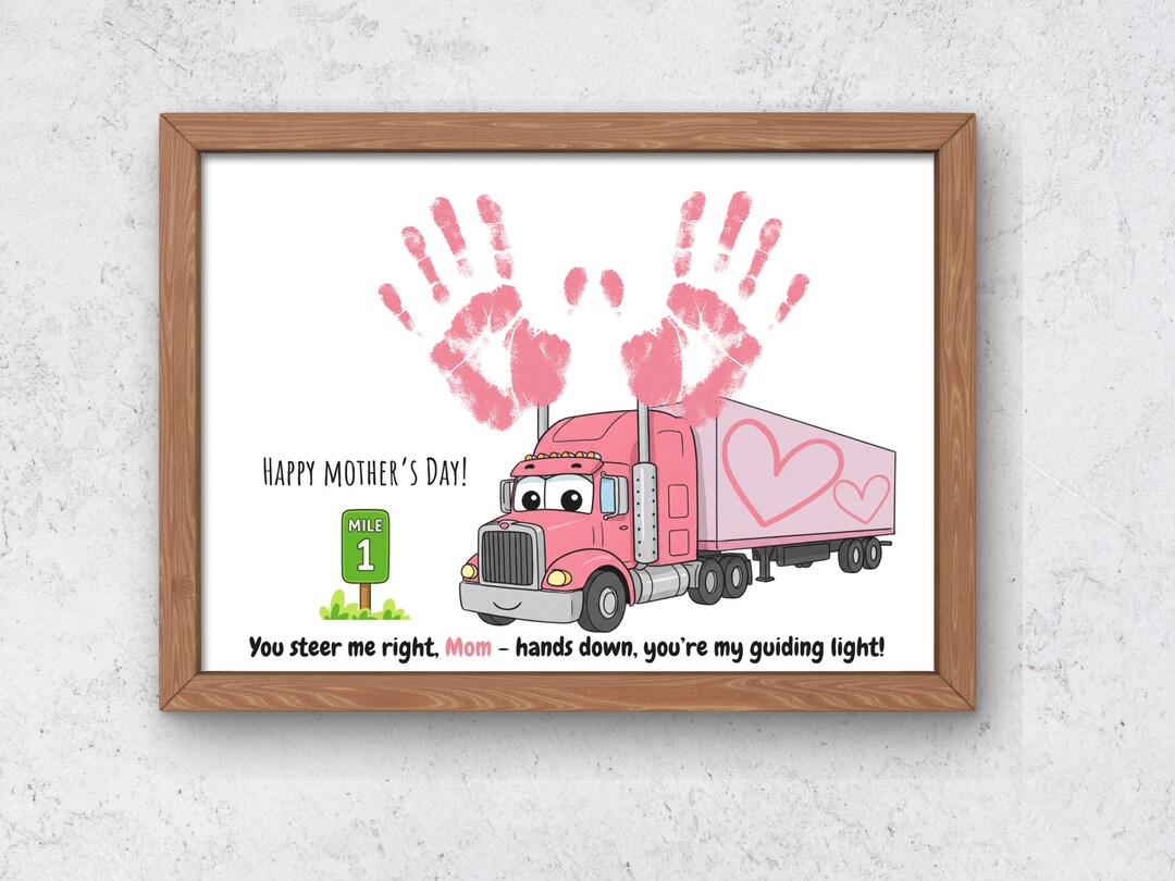 Semi Truck Mothers Day Handprint Craft Mom Day DIY Handprint Art for ...