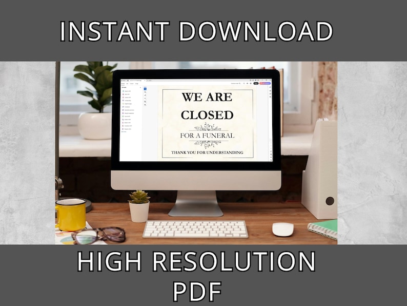 Closed for A Funeral Sign Printable, Office Closed Sign for Funeral, We ...