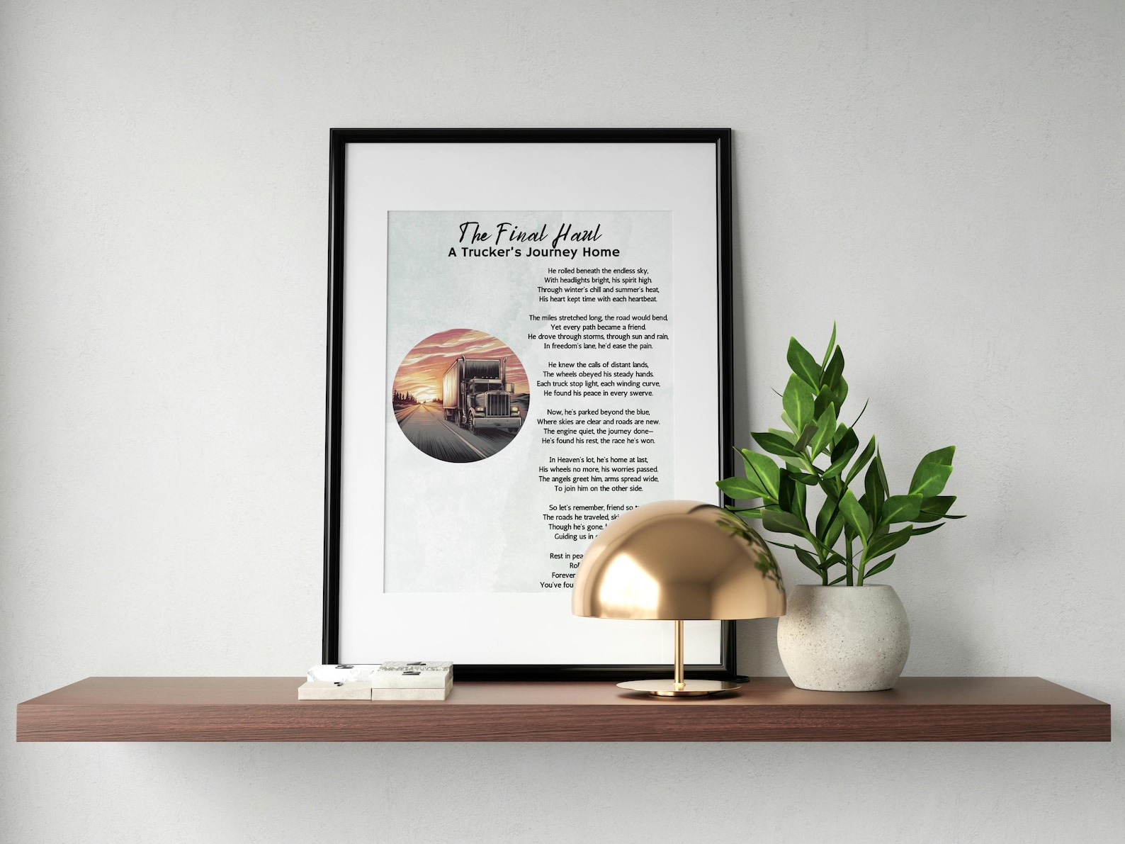 Semi Truck Driver Memorial Poem for Commercial Truck Driver Operator ...