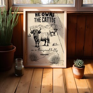 He Owns the Cattle on A Thousand Hills Wall Art, Rodeo Print, Western ...
