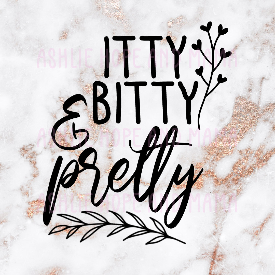 Itty Bitty and Pretty SVG Nursery Sign SVG Baby Shower Gift | Etsy