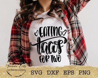 Tacos for Two Svg | Etsy