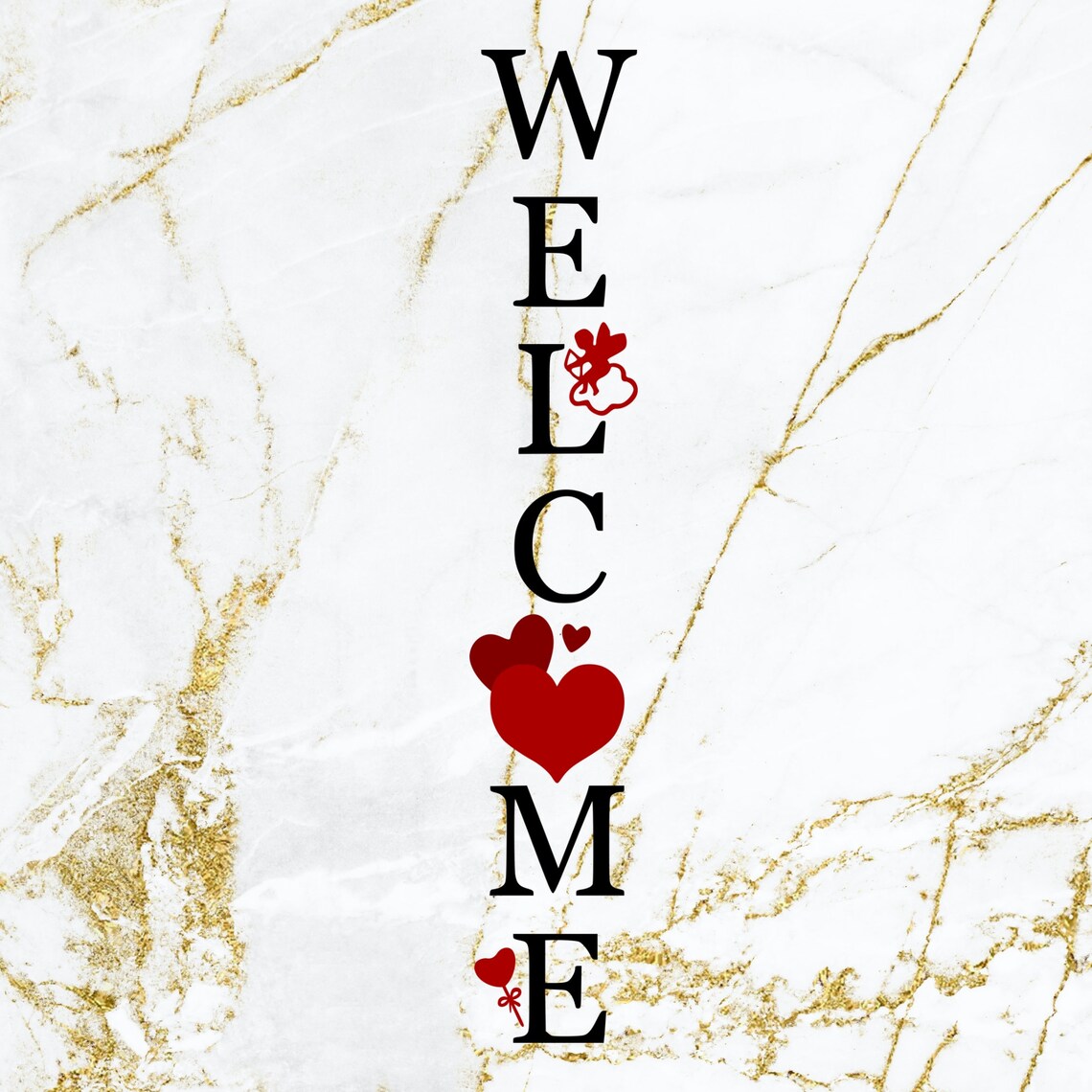 Valentines Day Welcome Sign Svg Porch Sign Svg Vertical | Etsy