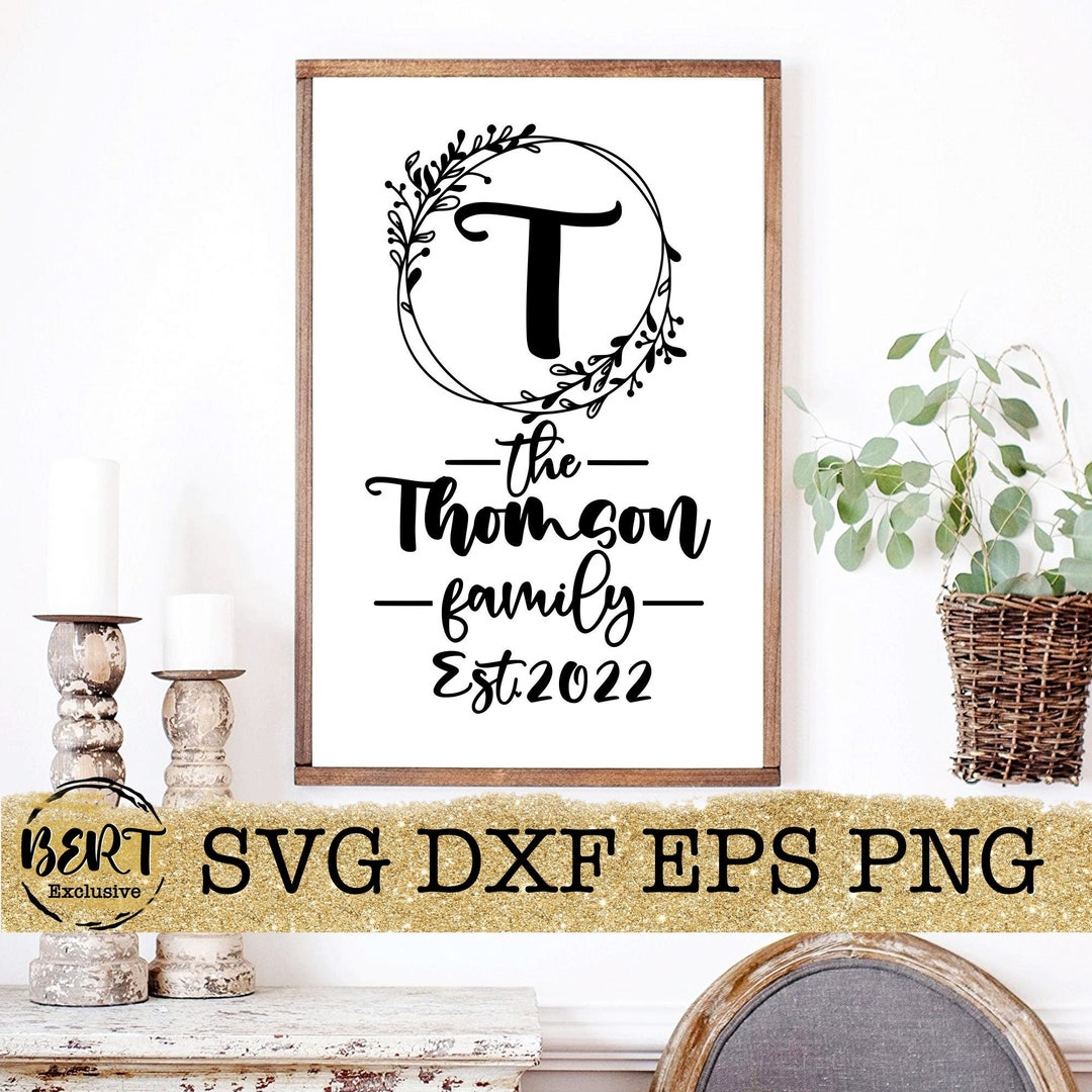 Family Name Svg Files, Custom Svg Design, Cut Files for Cricut ...