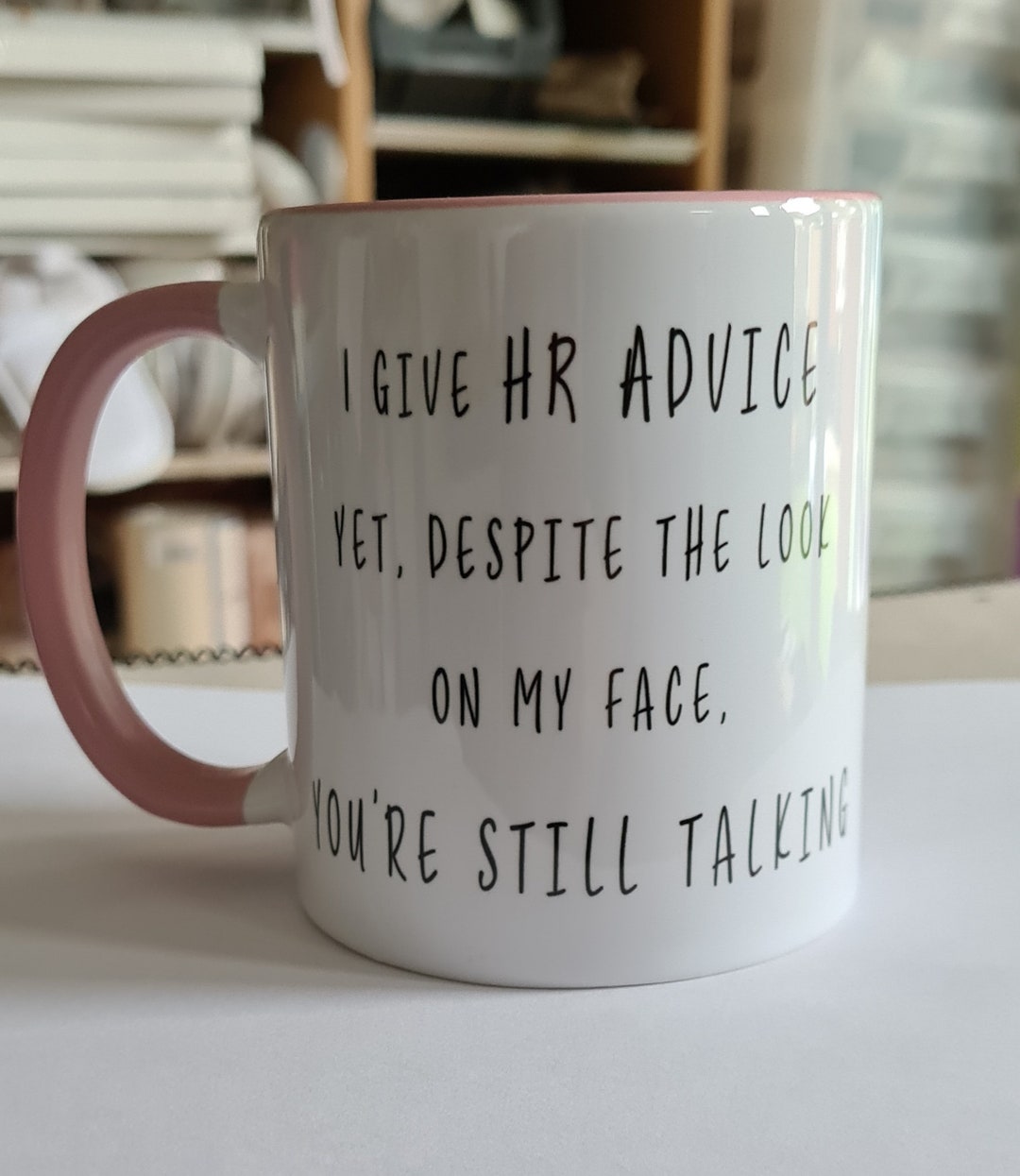 Funny HR Mug -HR Coffee Mug - HR Advice - Professional Coffee Mug - Cup ...
