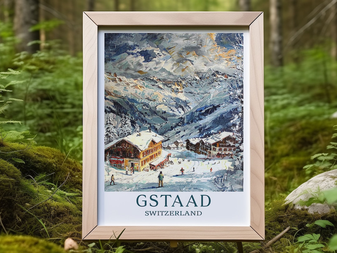 Gstaad Switzerland Travel Poster Immerse Yourself in Masterpiece Gstaad ...