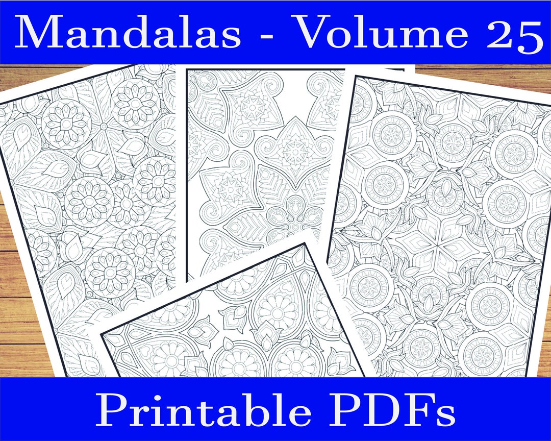 Mandala Volume 25 Coloring Pages for Adults Printable PDF, Instant PDF ...
