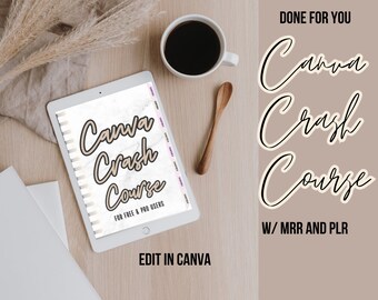 Canva Course How to Use Canva Guide Learn Canva Master Resell Rights MRR Private Label Rights ...