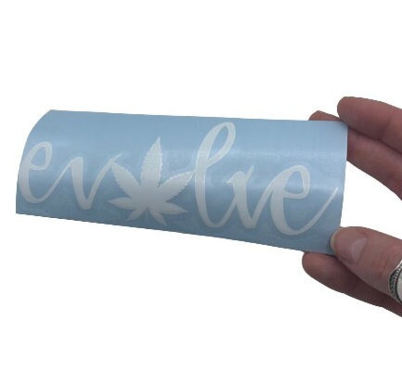 Car Vinyl Decal, Permanent Vinyl Decal, Evolve in Cannabis, Cannabis ...