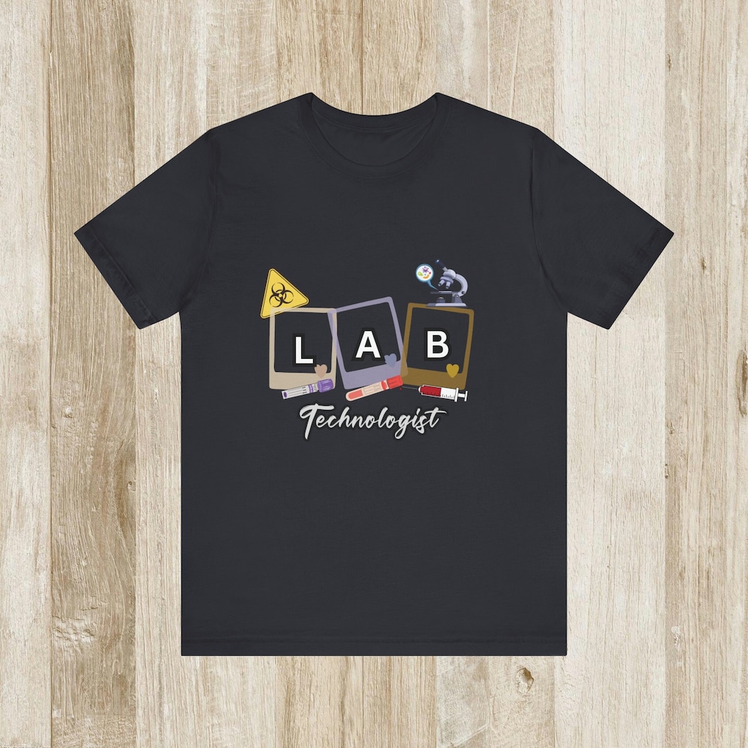 Lab Technologist Tshirts for Men and Women, Unisex Jersey Short Sleeve ...
