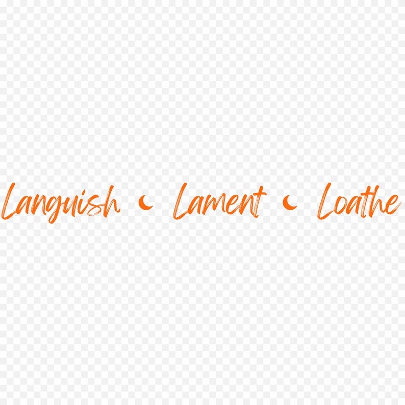 Languish Lament Loathe Digital Download SVG PNG - Etsy