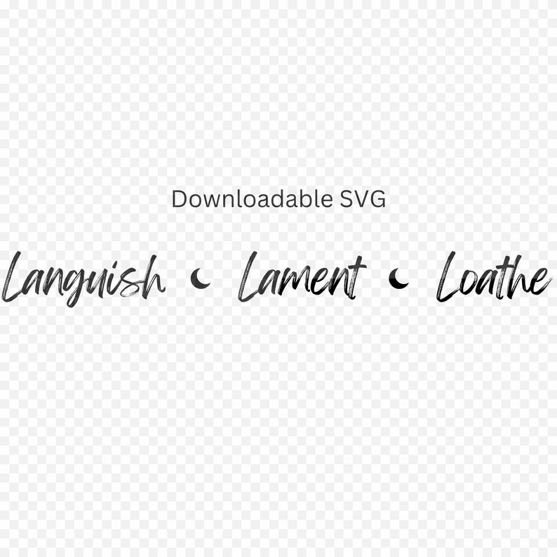 Languish Lament Loathe Digital Download SVG PNG - Etsy