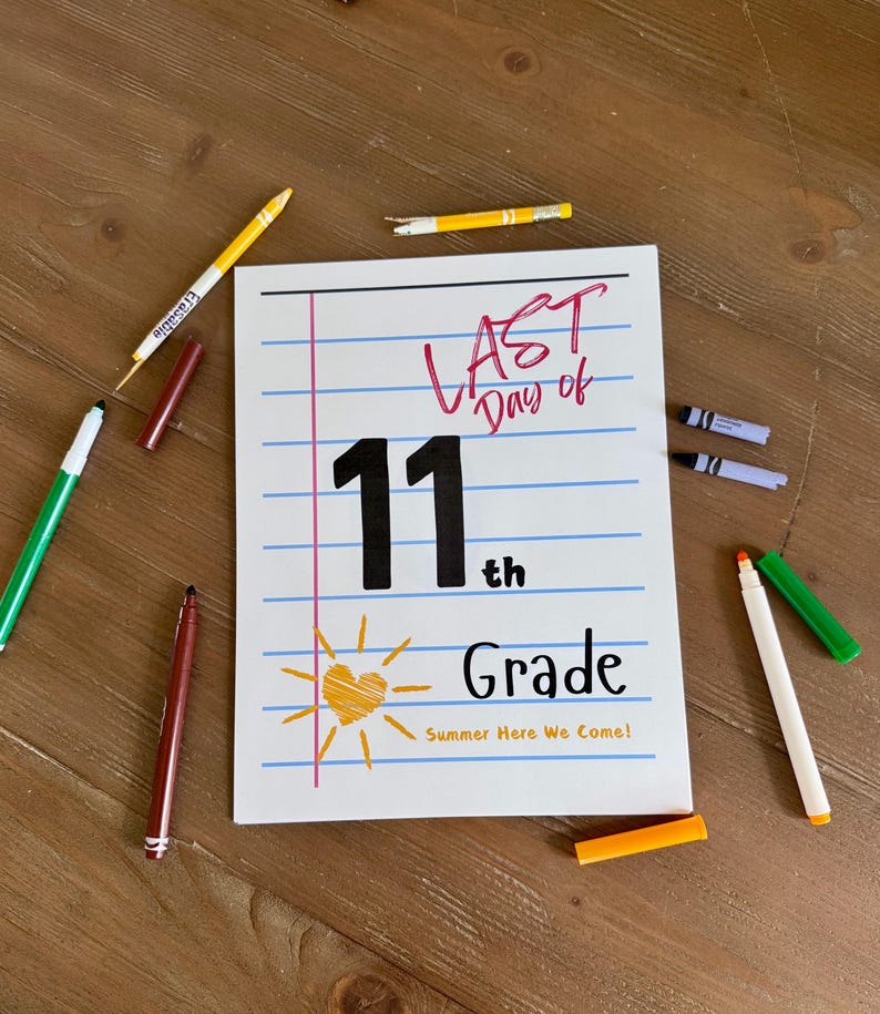 Last Day of 11th Grade Printable Sign - Etsy