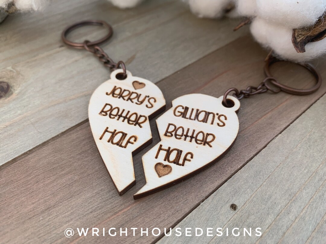 My Better Half Heart Keychain Set Personalized Couples Keychain Laser ...