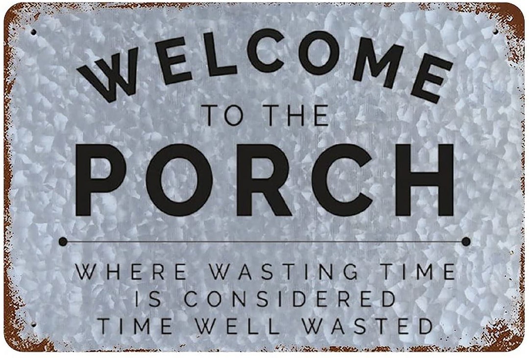 Personalized Welcome to My Porch Galvanized Metal Sign (10"x14") - Etsy
