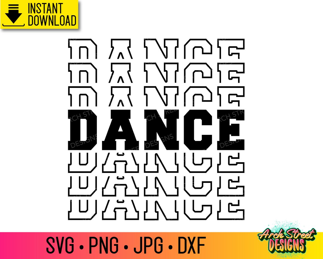Dance SVG Files, Svg Files for Cricut, Digital Download, Dxf Files, for ...