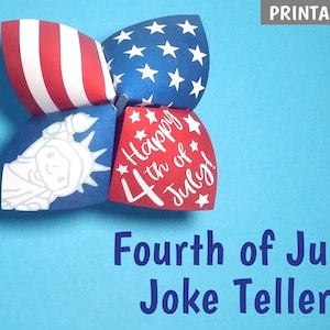 Fourth of July Joke Teller, Independence Day Cootie Catcher, 4th of ...