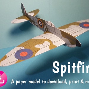 Paper Spitfire - Make Your Own Spitfire Plane - Printable Spitfire ...