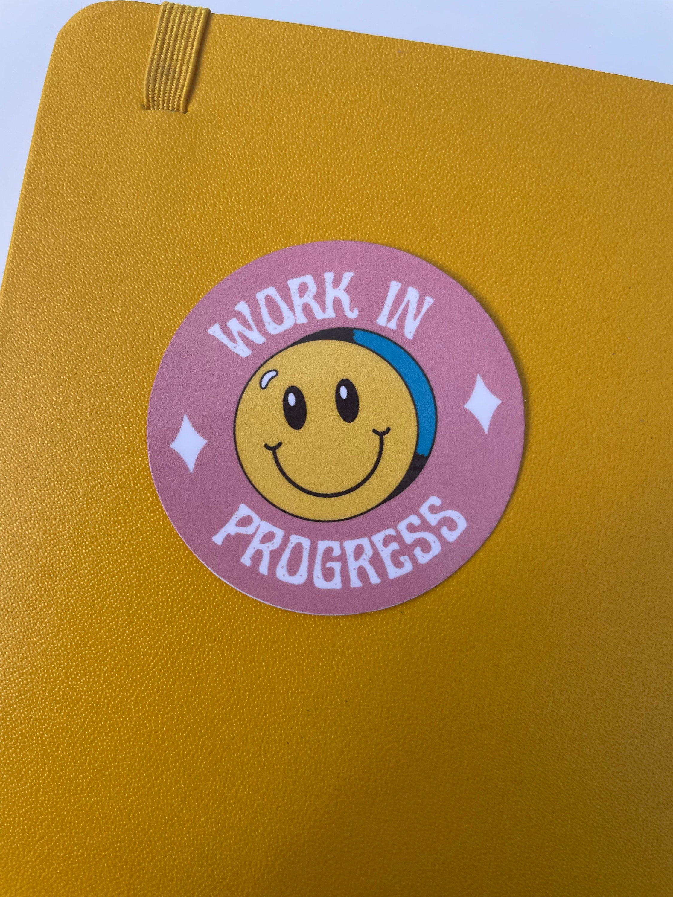 Work In Progress Smiley Face Sticker Mental Health Positive | Etsy
